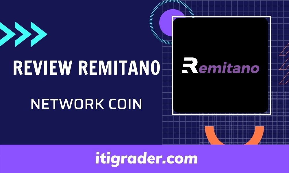 Review Remitano app on network coin - ITIG